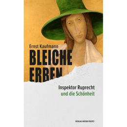 Bleiche Erben - Ernst Kaufmann, Gebunden