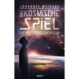 tredition Das Kosmische Spiel - Johannes Weinand, Kartoniert (TB)
