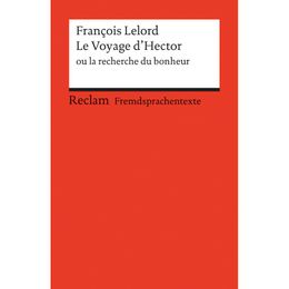 Le Voyage d'Hector ou la recherche du bonheur - François Lelord, Taschenbuch