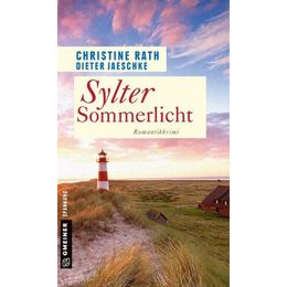 Sylter Sommerlicht - Christine Rath, Dieter Jaeschke, Kartoniert (TB)