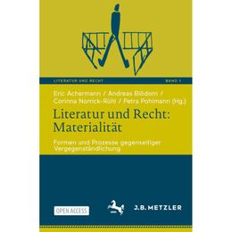 Springer Berlin Heidelberg Literatur und Recht: Materialität, Kartoniert (TB)