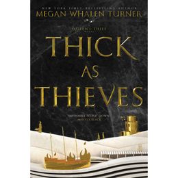 Queen's Thief - Thick as Thieves - Megan Whalen Turner, Kartoniert (TB)