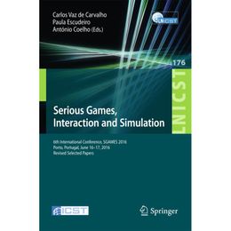 Springer International Publishing Serious Games, Interaction and Simulation, Kartoniert (TB)