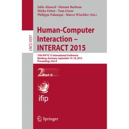 Springer International Publishing Human-Computer Interaction - INTERACT 2015, Kartoniert (TB)