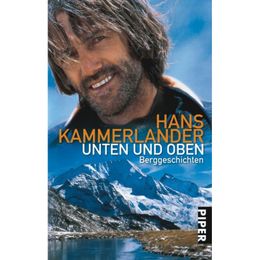 PIPER Unten und oben - Hans Kammerlander, Ingrid Beikircher, Taschenbuch