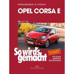 Delius Klasing Verlag Opel Corsa E - Rüdiger Etzold, Kartoniert (TB)