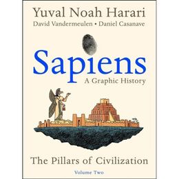 Sapiens: A Graphic History, Volume 2 - Yuval Noah Harari, Kartoniert (TB)