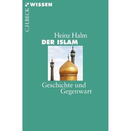 Beck Der Islam - Heinz Halm, Taschenbuch