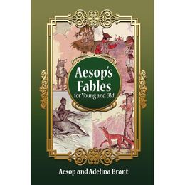 Aesop's Fables for Young and Old - Aesop, Kartoniert (TB)