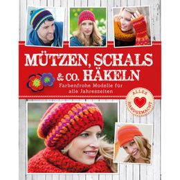 Mützen, Schals & Co. häkeln, Kartoniert (TB)