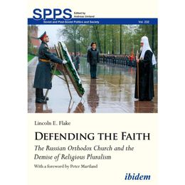 Defending the Faith - Lincoln E. Flake, Kartoniert (TB)