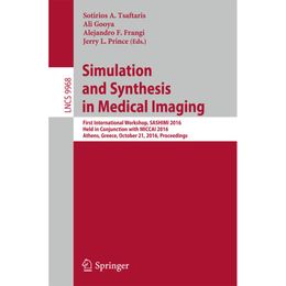 Springer International Publishing Simulation and Synthesis in Medical Imaging, Kartoniert (TB)