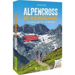 Bruckmann Alpencross mit dem Mountainbike - Achim Zahn, Kartoniert (TB)
