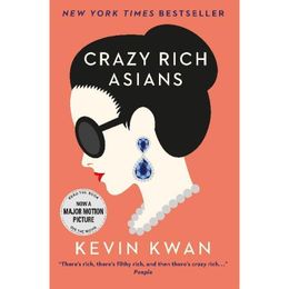 Crazy Rich Asians - Kevin Kwan, Kartoniert (TB)