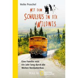PIPER Mit dem Schulbus in die Wildnis - Heike Praschel, Taschenbuch