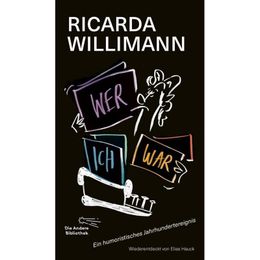 Wer war ich? - Ricarda Willimann, Gebunden