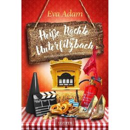 Heiße Nächte in Unterfilzbach - Eva Adam, Kartoniert (TB)