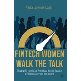 Springer International Publishing FinTech Women Walk the Talk - Nadia Edwards-Dashti, Kartoniert (TB)