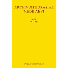 Archivum Eurasiae Medii Aevi VIII 1992-1994, Kartoniert (TB)