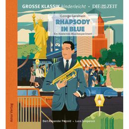 Rhapsody in Blue. Ein modernes Musikexperiment.,1 Audio-CD - George Gershwin, Bert Alexander Petzold (Hörbuch)