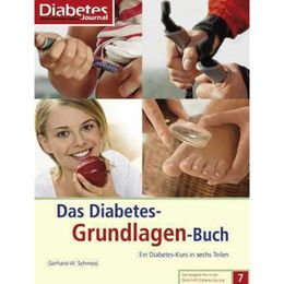 Das Diabetes-Grundlagen-Buch - Gerhard-Walter Schmeisl, Kartoniert (TB)