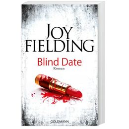Blind Date - Joy Fielding, Taschenbuch