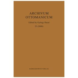 Archivum Ottomanicum 25 (2008), Kartoniert (TB)