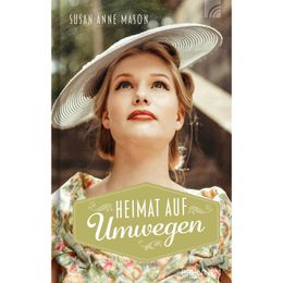 Brunnen Heimat auf Umwegen - Susan Anne Mason, Gebunden