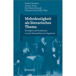 transcript Verlag Mehrdeutigkeit als literarisches Thema, Kartoniert (TB)