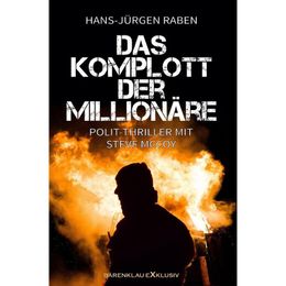 Das Komplott der Millionäre - Hans-Jürgen Raben, Kartoniert (TB)