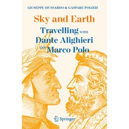 Springer International Publishing Sky and Earth - Giuseppe Mussardo, Gaspare Polizzi, Kartoniert (TB)