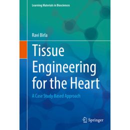 Tissue Engineering for the Heart - Ravi Birla, Kartoniert (TB)