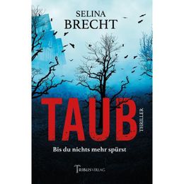Taub - Selina Brecht, Kartoniert (TB)