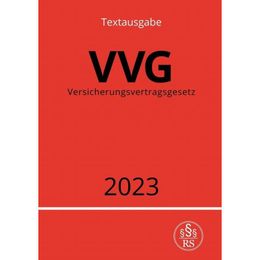 Versicherungsvertragsgesetz - VVG 2023 - Ronny Studier, Kartoniert (TB)