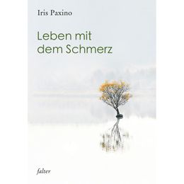 Leben mit dem Schmerz - Iris Paxino, Leinen