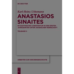 De Gruyter Anastasios Sinaites - Karl-Heinz Uthemann, Gebunden