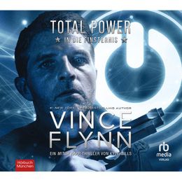 Total Power - In die Finsternis,Audio-CD, MP3 - Vince Flynn, Kyle Mills (Hörbuch)