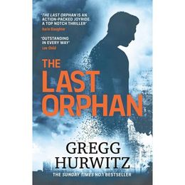 The Last Orphan - Gregg Hurwitz, Kartoniert (TB)