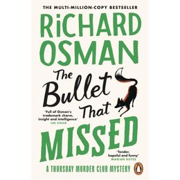 Penguin The Bullet That Missed - Richard Osman, Kartoniert (TB)
