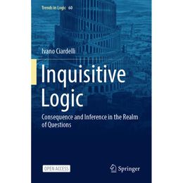 Springer Inquisitive Logic - Ivano Ciardelli, Kartoniert (TB)