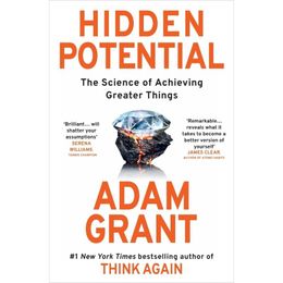 Hidden Potential - Adam Grant, Kartoniert (TB)