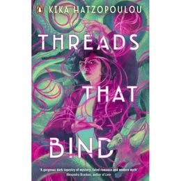Penguin Threads That Bind - Kika Hatzopoulou, Kartoniert (TB)