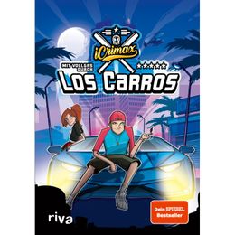 Riva Verlag iCrimax: Mit Vollgas durch Los Carros! - iCrimax, Fionna Frank, Gebunden