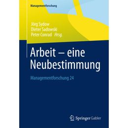 Springer Fachmedien Wiesbaden Arbeit - eine Neubestimmung, Kartoniert (TB)