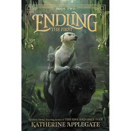 Endling: The First - Katherine Applegate, Kartoniert (TB)