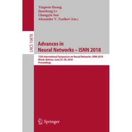 Springer International Publishing Advances in Neural Networks - ISNN 2018, Kartoniert (TB)