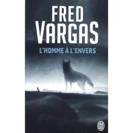 L' homme a l' envers - Fred Vargas, Kartoniert (TB)