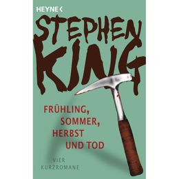 Frühling, Sommer, Herbst und Tod - Stephen King, Taschenbuch