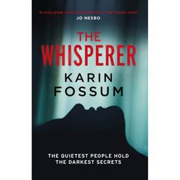 The Whisperer - Karin Fossum, Kartoniert (TB)