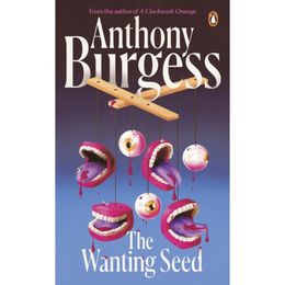 Penguin The Wanting Seed - Anthony Burgess, Kartoniert (TB)